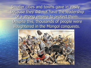 Mongol War Tactics, Weapons, And Conquest | PPT