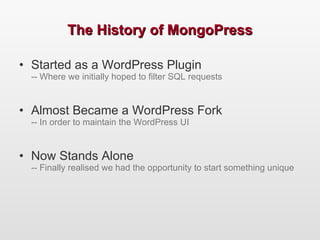 Introducing MongoPress | PPT | Databases | Computer Software and Applications