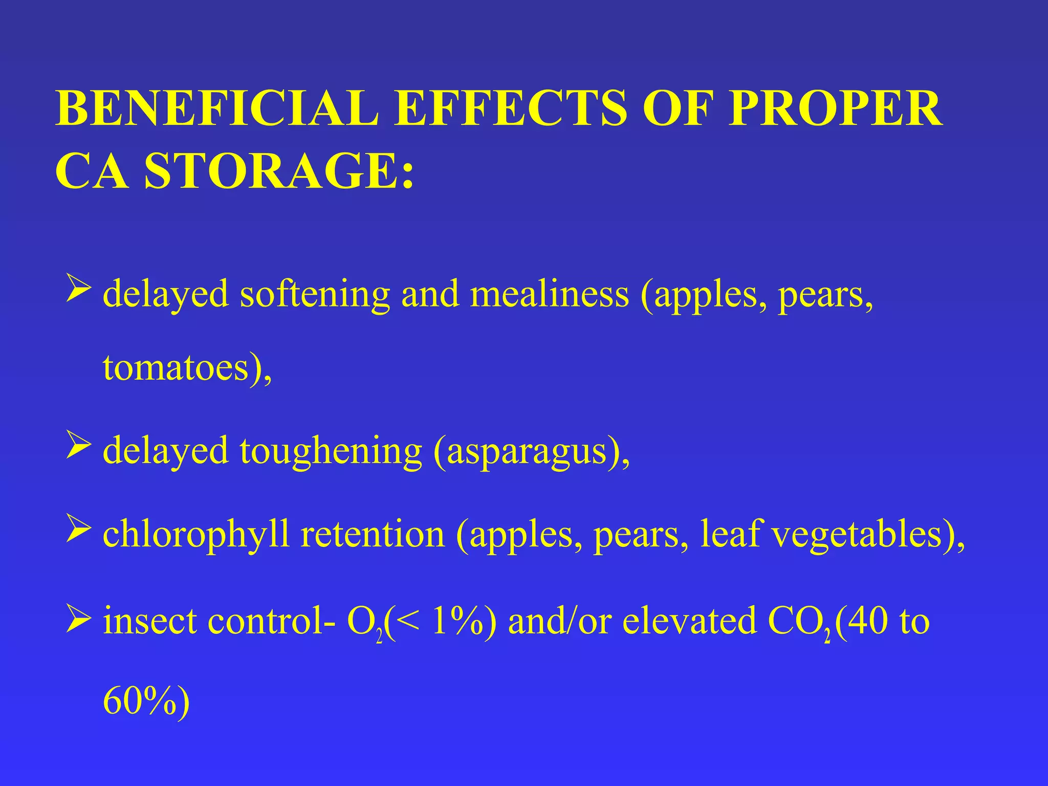Controlled atmosphere and modified atmosphere storage | PPT