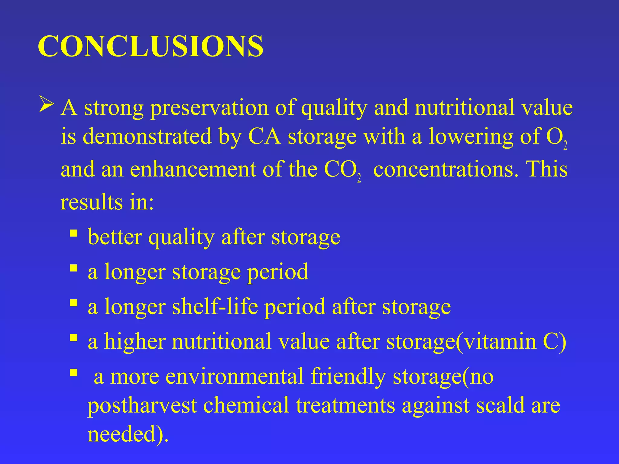 Controlled atmosphere and modified atmosphere storage | PPT