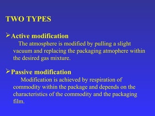 Controlled atmosphere and modified atmosphere storage | PPT