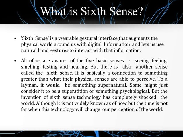 Sixth Sense (The Future of Technology) | PPT