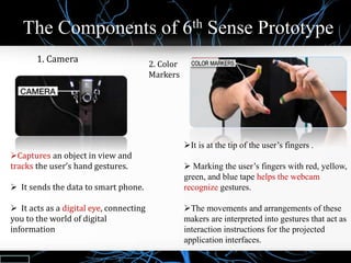 Sixth Sense (The Future of Technology) | PPT