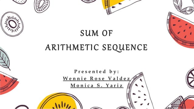 sum of arithmetic sequence monica demo.pptx | Homework and Study | Education