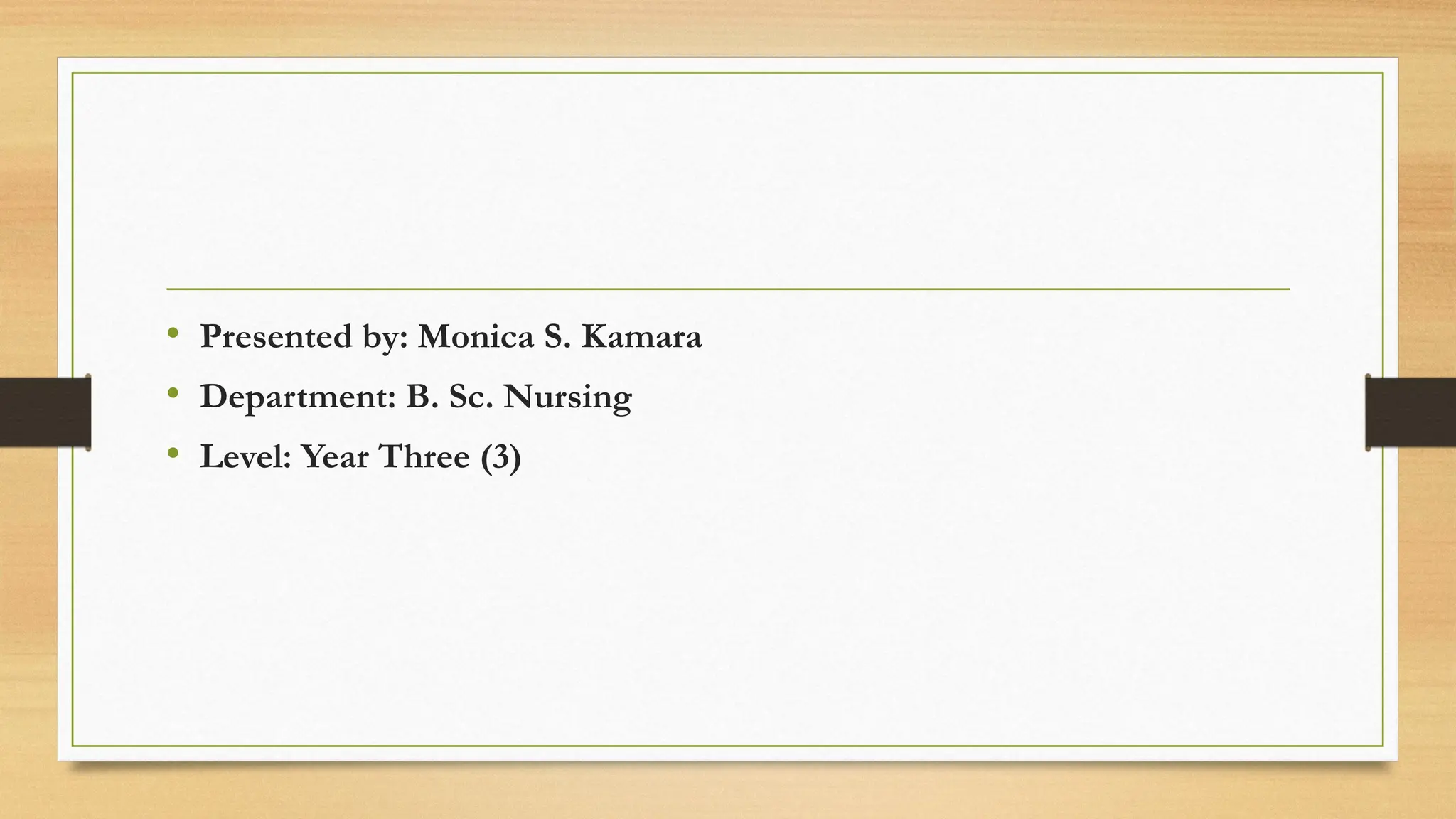 Monica S Kamara Mental Health Nursing Powerpoint.pptxment | PPT