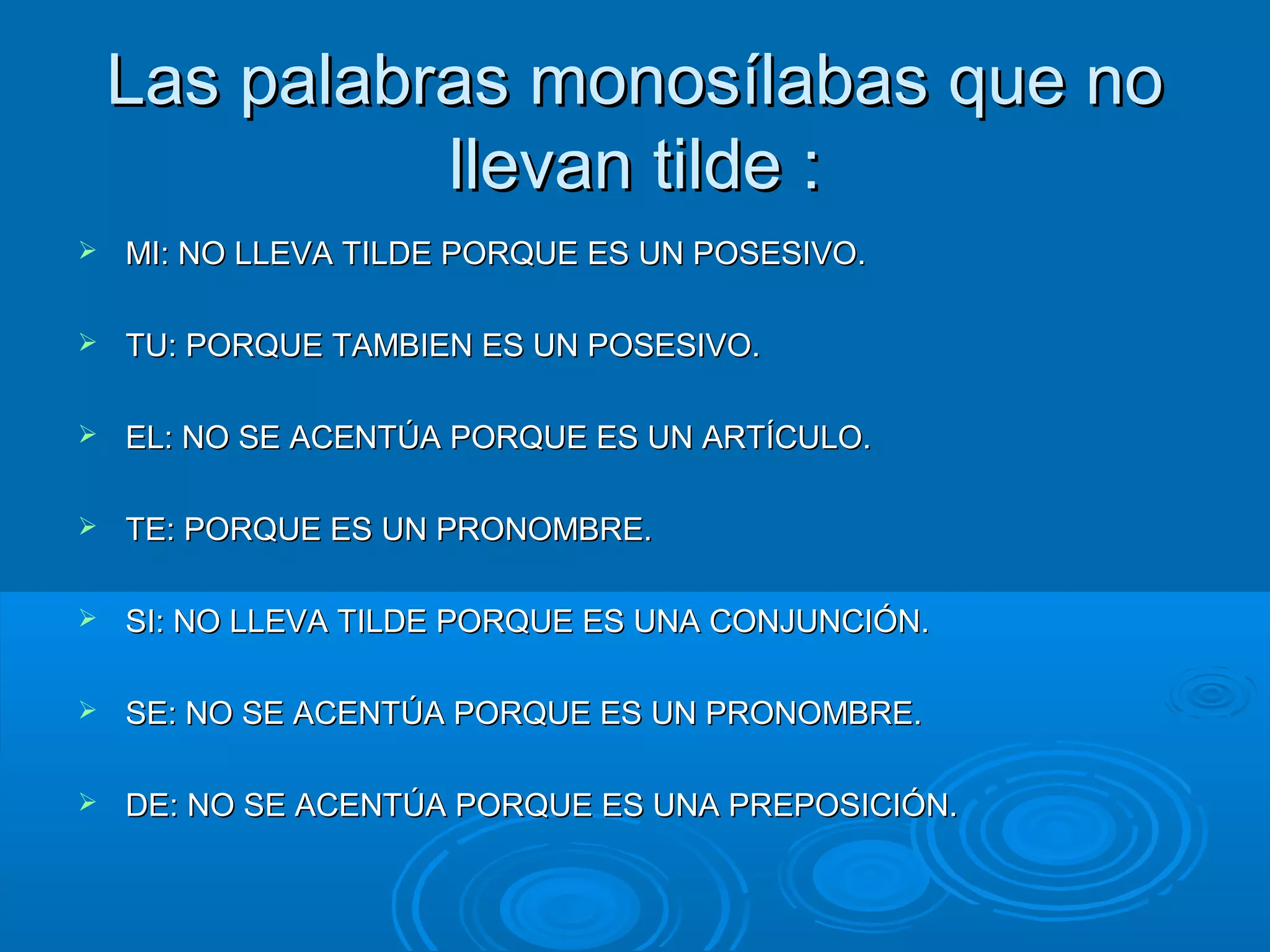 La tilde en los monosílabos | PPT