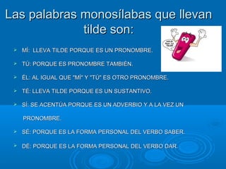 La tilde en los monosílabos | PPT