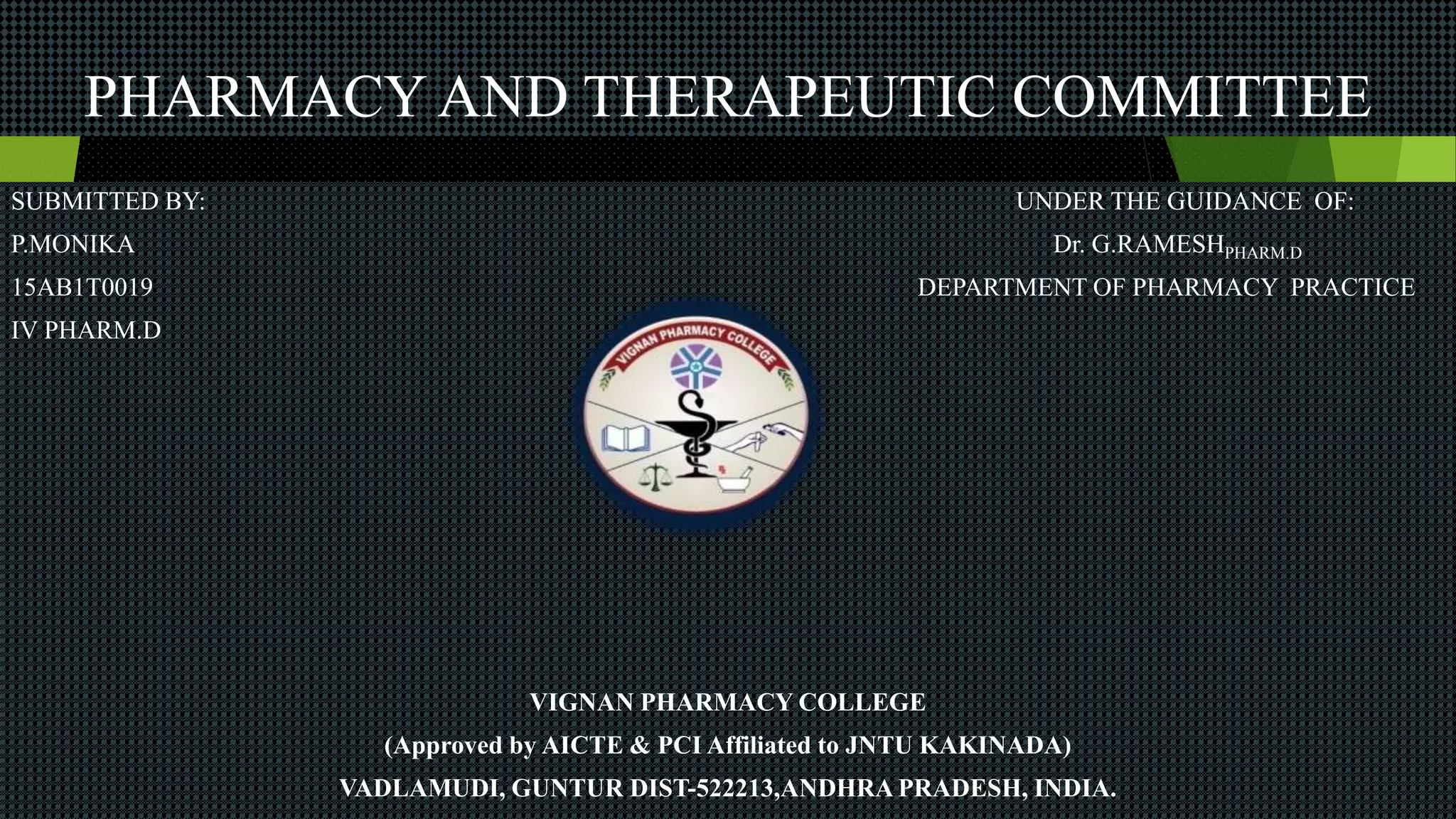 PHARMACY AND THERAPEUTIC COMMITTEE | PPTX
