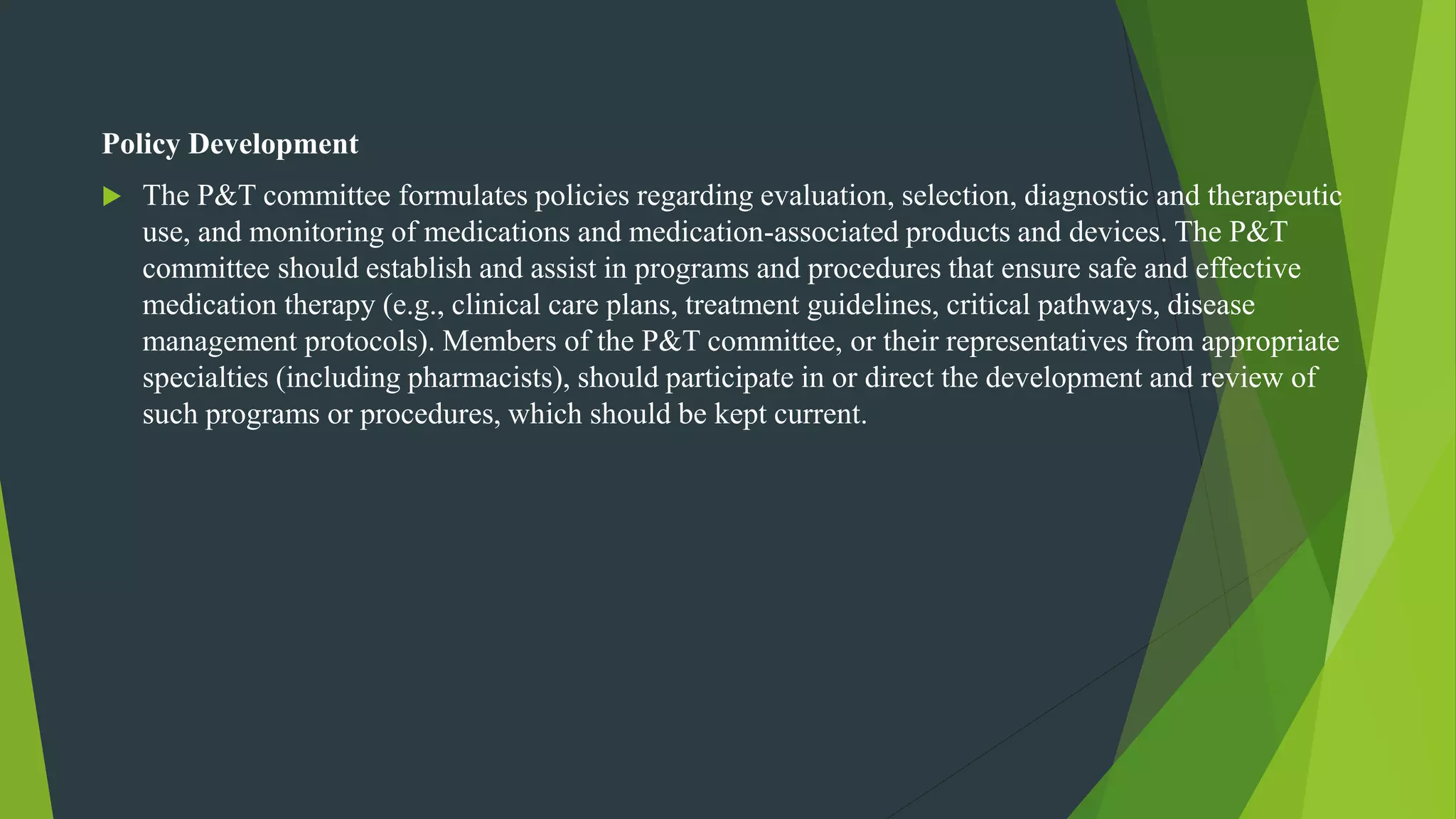 PHARMACY AND THERAPEUTIC COMMITTEE | PPTX