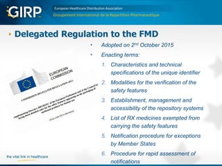 Medicines Verification Systems in Europe – a perspective from wholesale ...