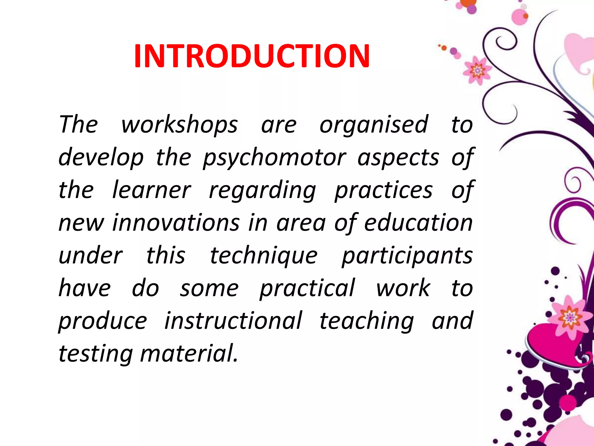 Teacher Education | PPTX | Workshops and Classes | Hobbies & Interests