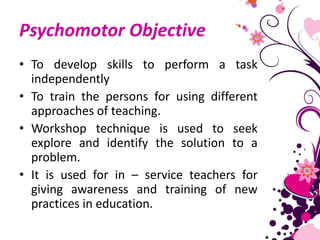 Teacher Education | PPTX | Workshops and Classes | Hobbies & Interests