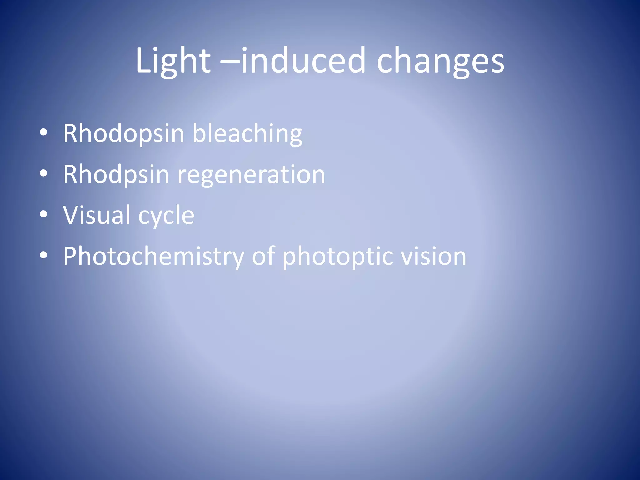 RETINA - anatomy & physiology | PPTX