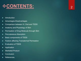 Transdermal drug delivery system | PPTX