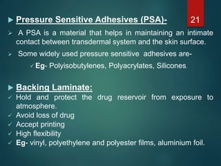 Transdermal drug delivery system | PPTX