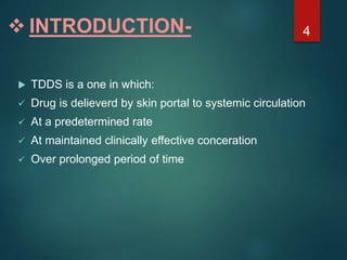 Transdermal drug delivery system | PPTX