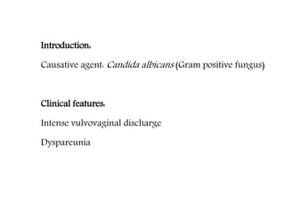 Moniliasis(Candida vaginitis) | PPTX