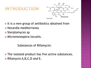 Rifamycin | PPTX