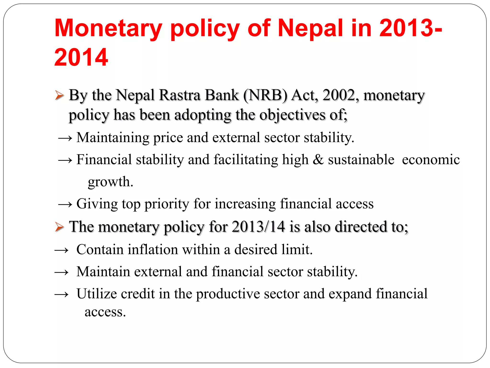 Monitary policy of Nepal 2013/14 | PPTX
