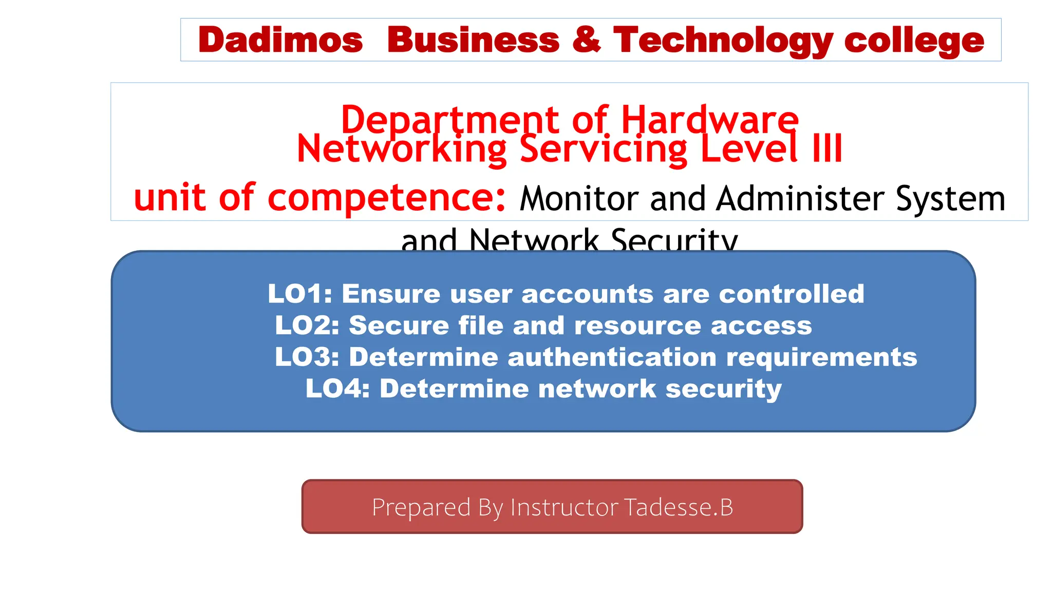 Moniter & Administrator Network & System Security.pptx