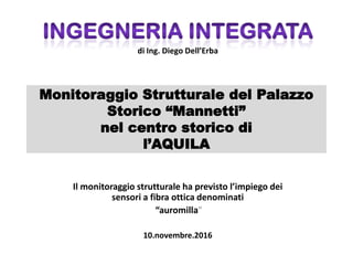 Monitoraggio strutturale del palazzo storico | PPT