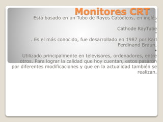 Monitor crt | PPTX