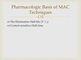 Monitored-Anesthesia-Care presentation ppt | PPTX