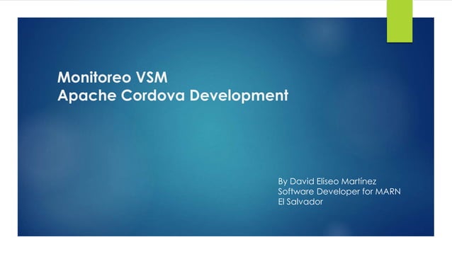 Monitoreo VSM - Apache Cordova Development | PPT