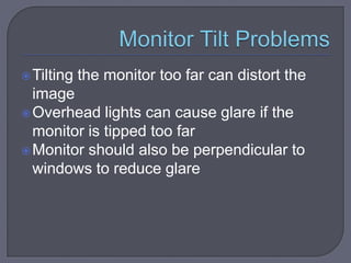 Monitor ergonomics | PPT