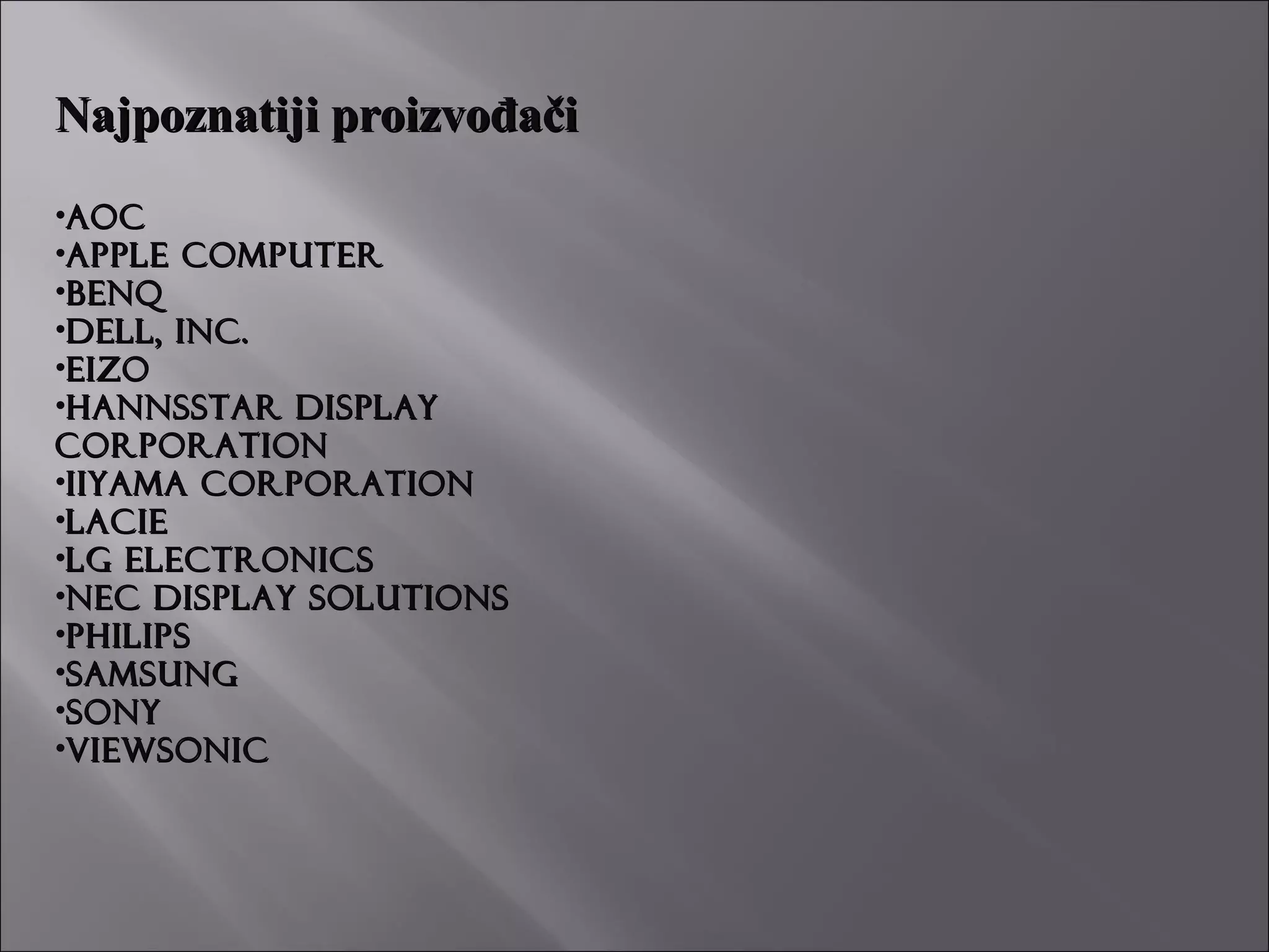 Monitori - Aleksandra Živadinović - Nataša Stojković | PPT