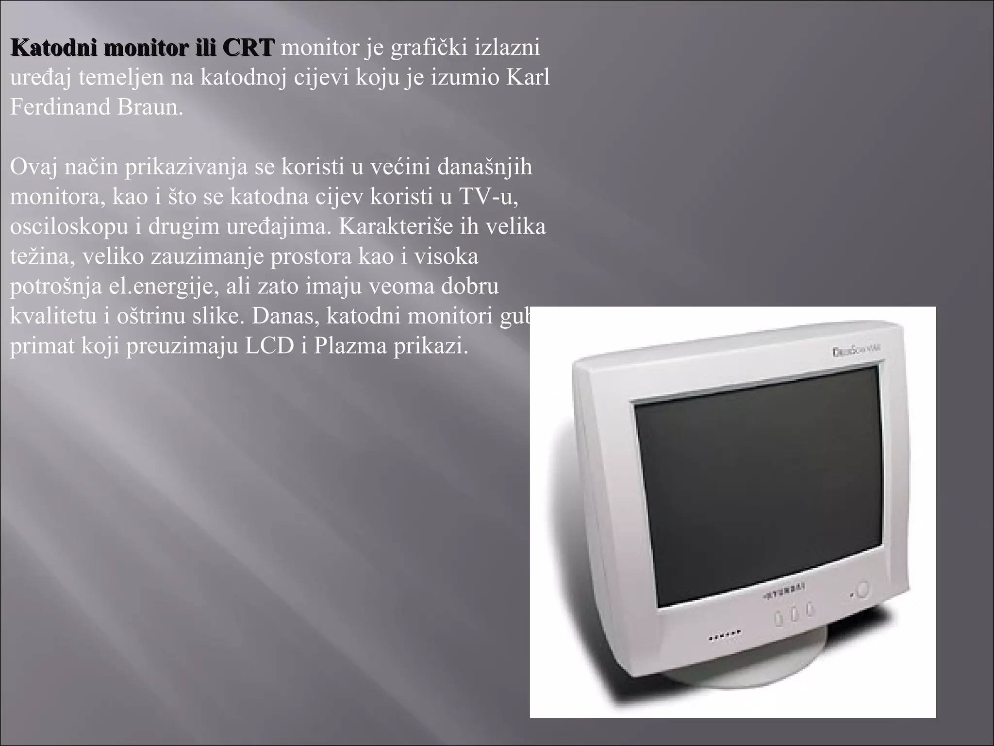 Monitori - Aleksandra Živadinović - Nataša Stojković | PPT