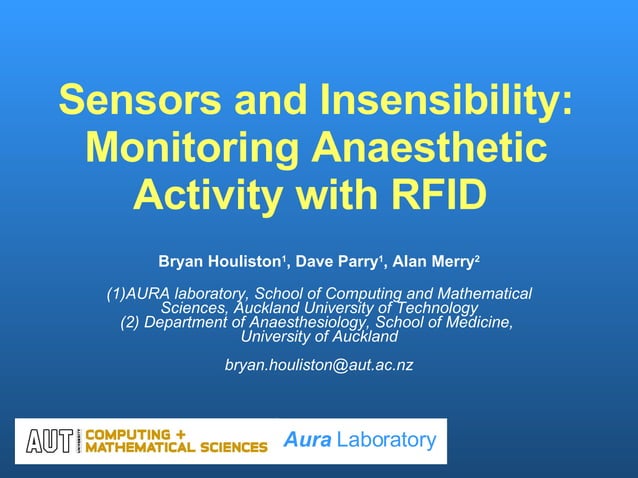 Sensors and Insensibility - Monitoring Anaesthetic Activity with RFID | PPT