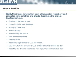 Monitoring Development Statistics with StatSVN | PPT