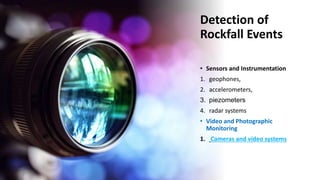 Monitoring and Early Warning Systems for Rockfall Events in Mountainous ...