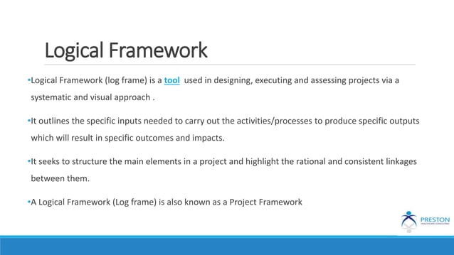 Monitoring and evaluation frameworks logical framework | PPTX