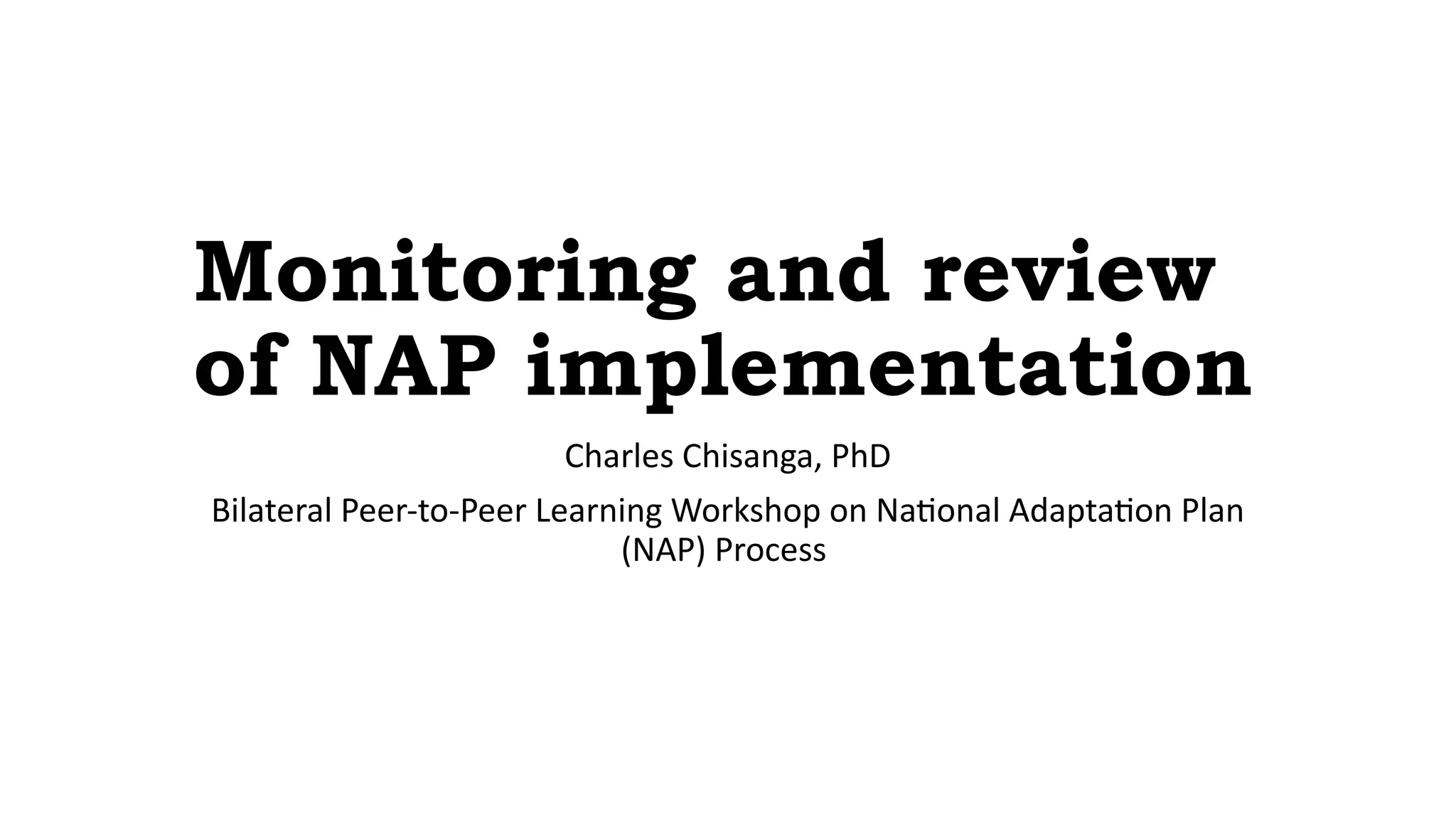 Monitoring and review of NAP implementation | PPT