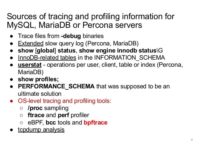 Monitoring And Tracing Mysql Or Mariadb Server With Bpftrace Percona Live 2021