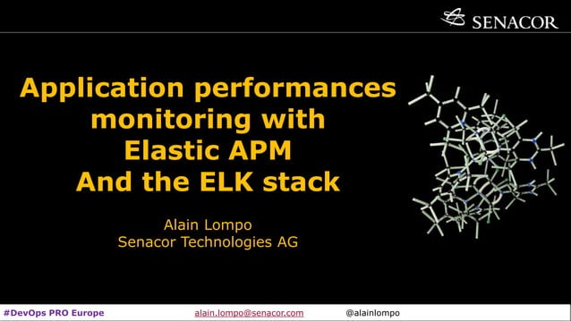 Application performance monitoring with Elastic APM and the ELK stack | PPTX | Cloud Computing ...