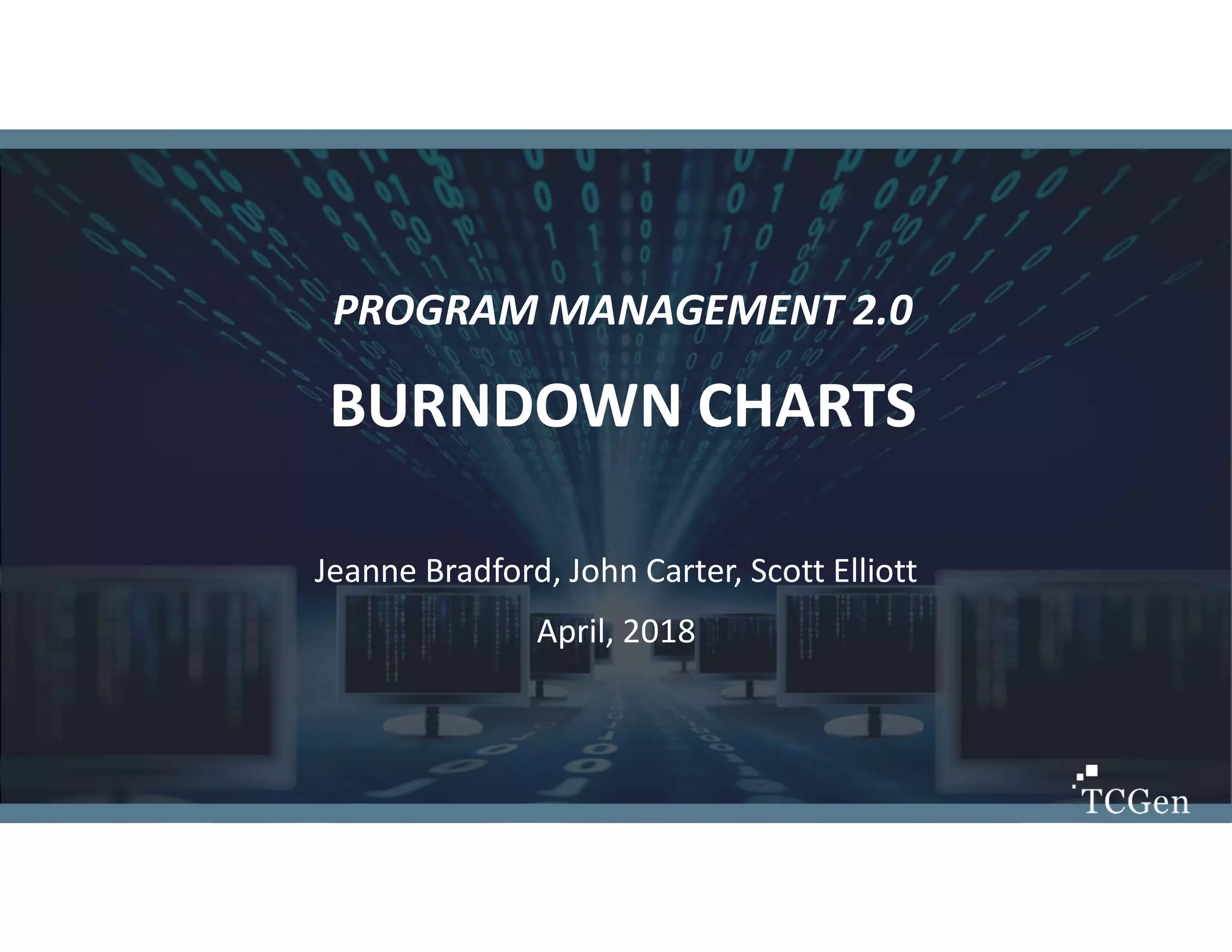 Program Management 2.0: Burndown Charts | PPT | Free Download