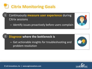 Choosing the Best Approach for Monitoring Citrix User Experience ...