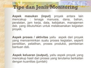 Monitoring dan evaluasi | PPT
