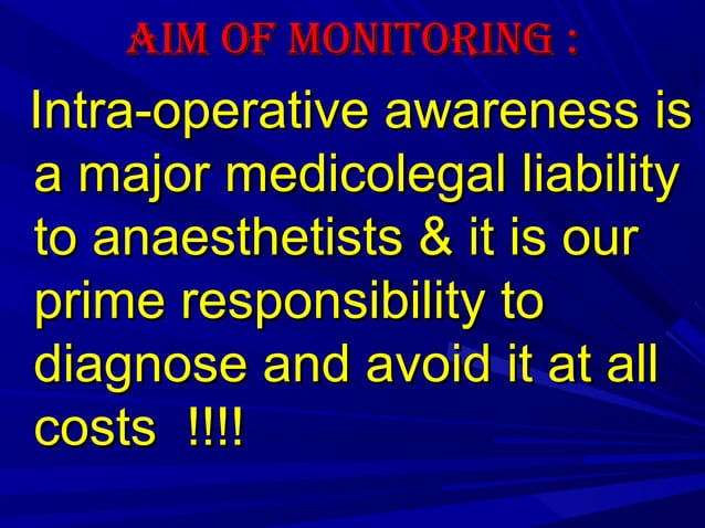 Monitoring depth of anaesthesia | PPT | Surgery | Medical Health