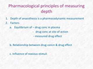 Monitoring depth of anaesthesia | PPTX
