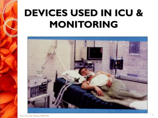 Monitoring & devices used in icu ccu | PDF | First Aid | Injuries