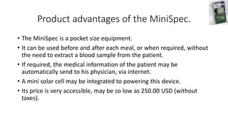 Mini spectrophotometer for measurement of diabetes through the human ...