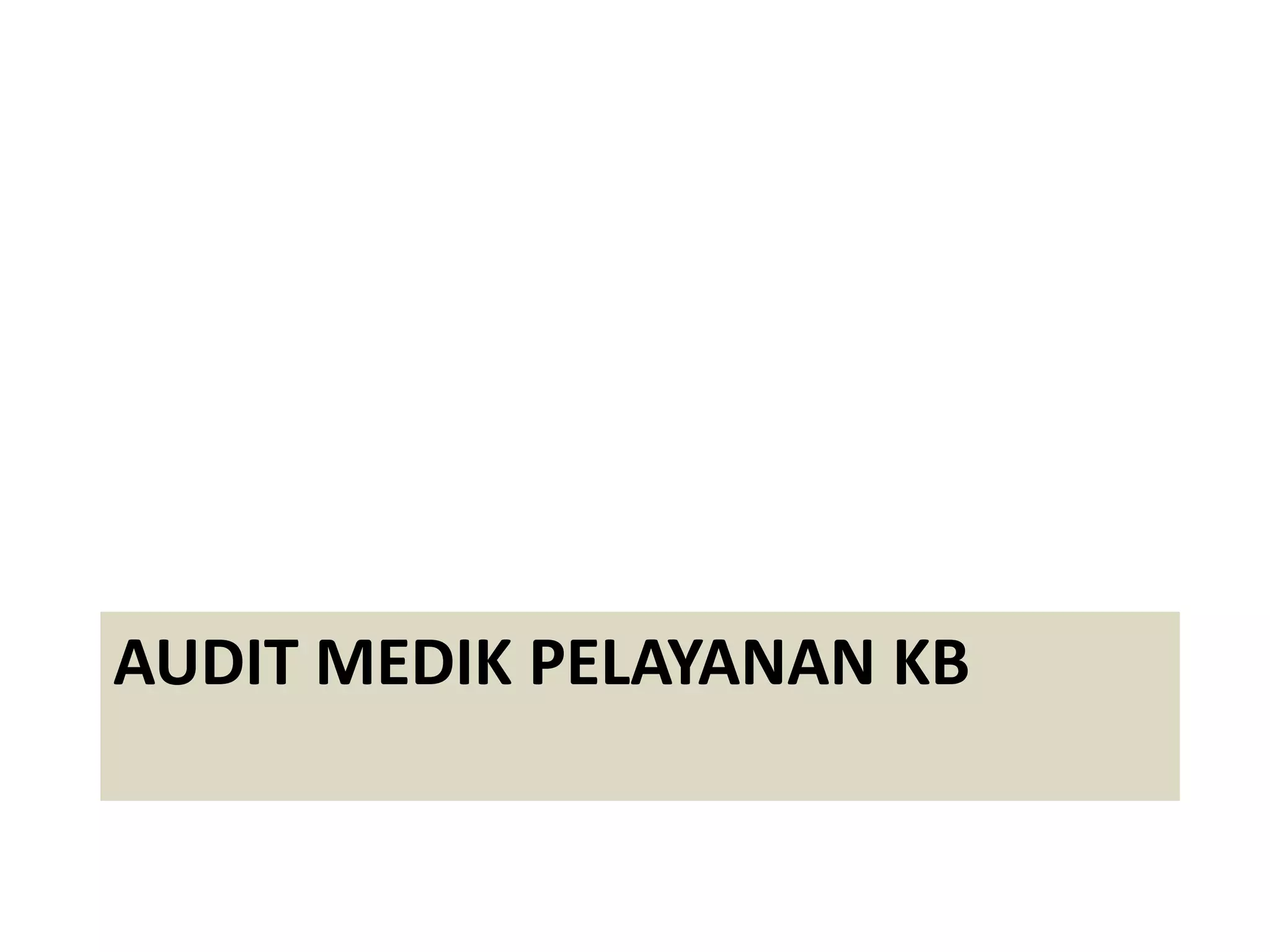 Monitoring & evaluasi dalam pelayanan kb | PPTX