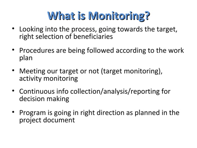 Monitoring And Evaluation Presentation[1]