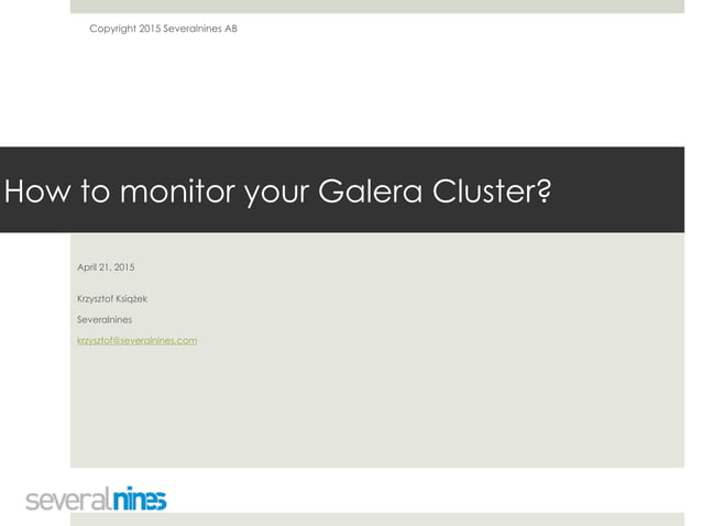 Deep Dive Into How To Monitor Mysql Or Mariadb Galera Cluster Percona Xtradb Cluster Ppt