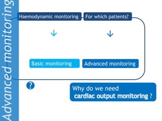 Which cardiac output monitoring? | PPTX