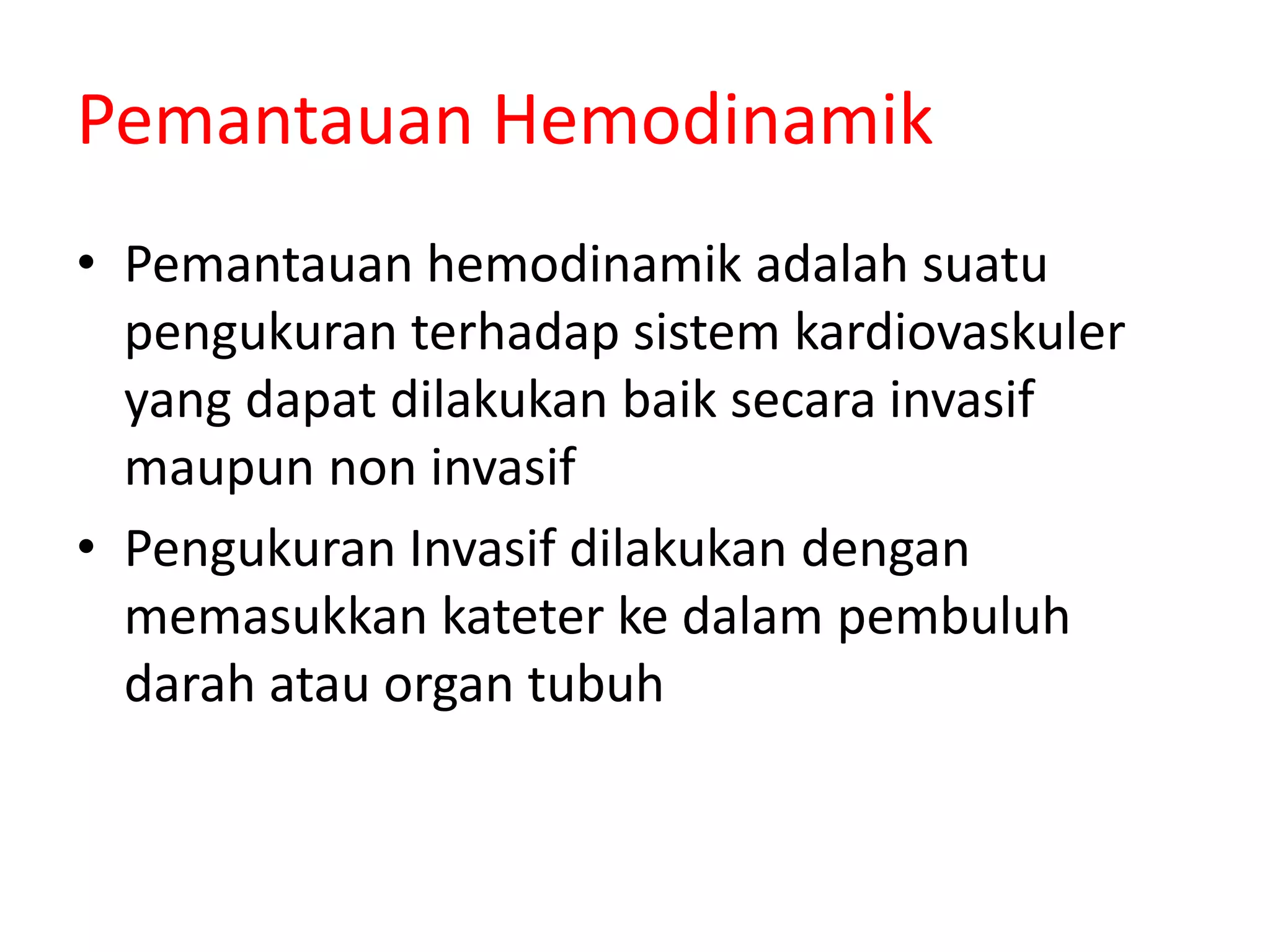 Monitoring hemodinamik invasif | PPTX
